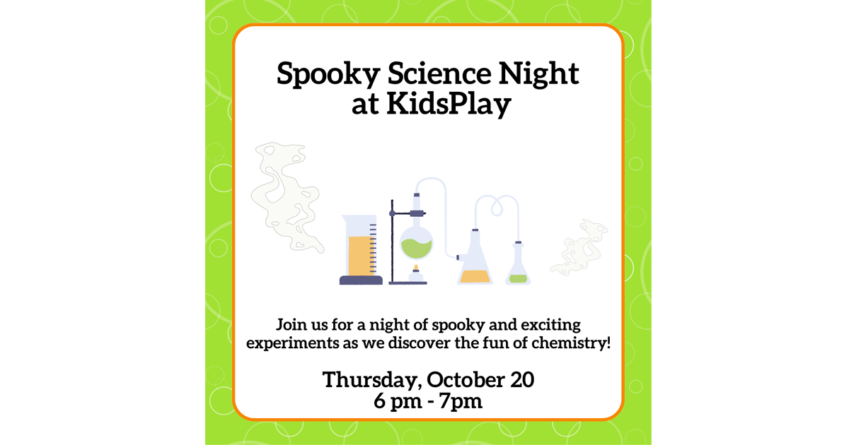 Spooky Science Night - KidsPlay