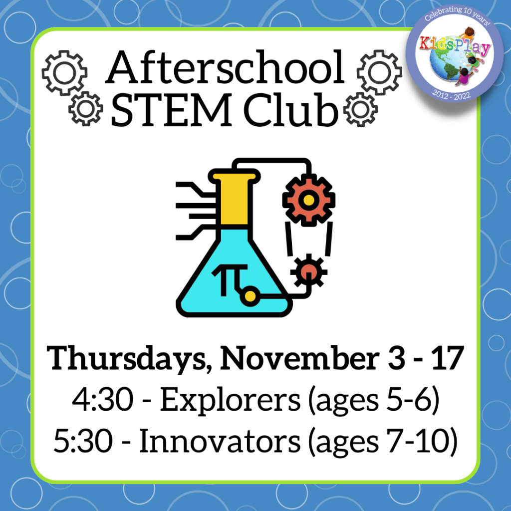 Afterschool STEM Club - KidsPlay