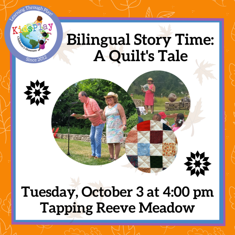 Bilingual Story Time: A Quilt's Tale - KidsPlay
