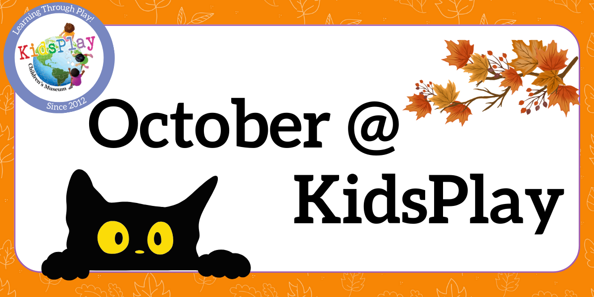 October Overview - KidsPlay