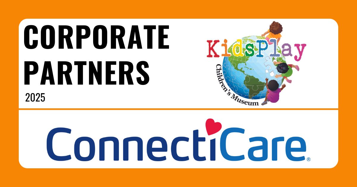 Corporate Partner ConnectiCare- KidsPlay